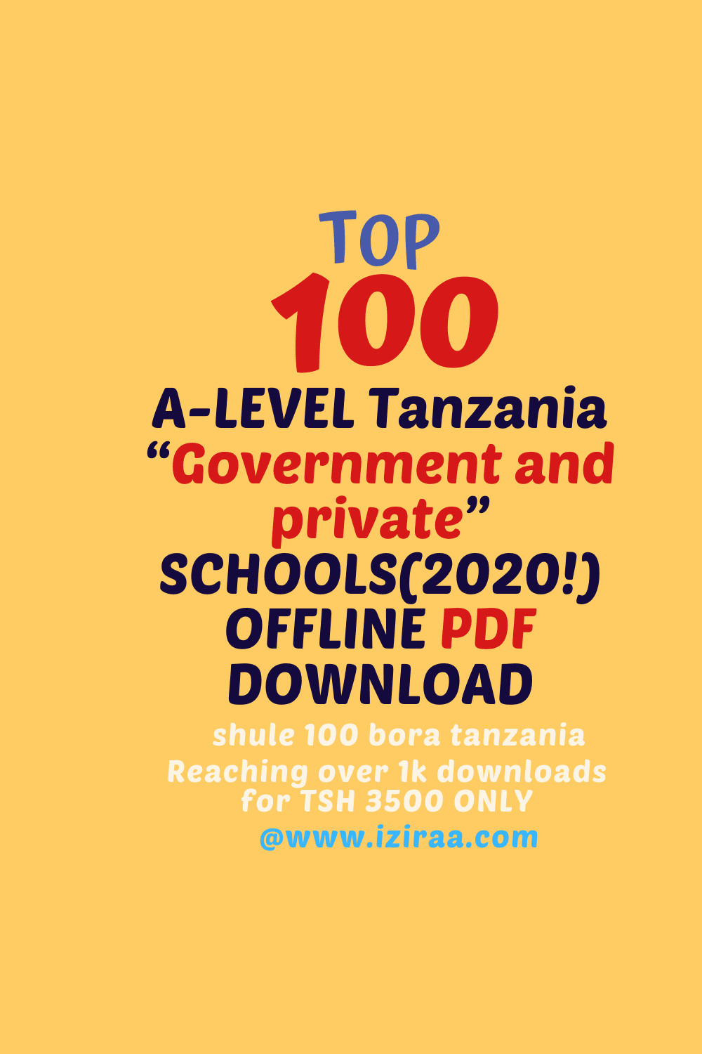 Top Best 100 A level Schools in Tanzania 2020 Pdf - Iziraa